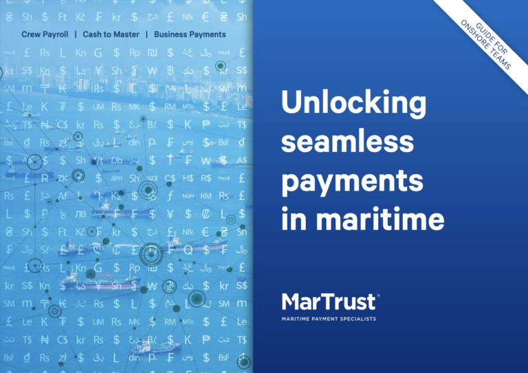 Maritime payments for companies & crew | MarTrust